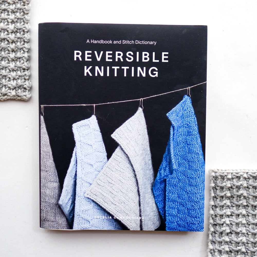 Reversible Knitting Book-Signing with Cecelia Campochiaro - Sunday, Ma