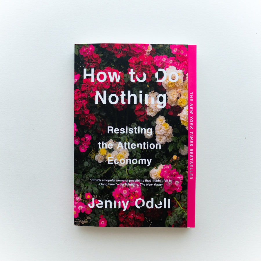 How to Do Nothing by Jenny Odell